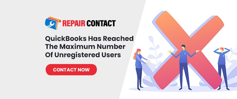 QuickBooks Has Reached The Maximum Number Of Unregistered Users